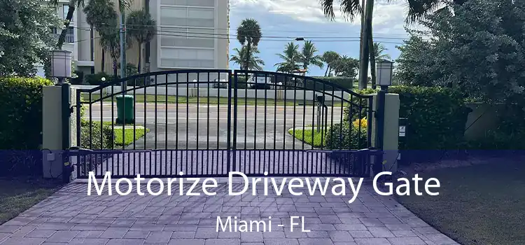 Motorized Driveway Gate Miami - Miami Gate Repair Experts